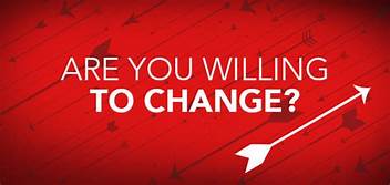 The Willingness to Change. – The Prepared Student